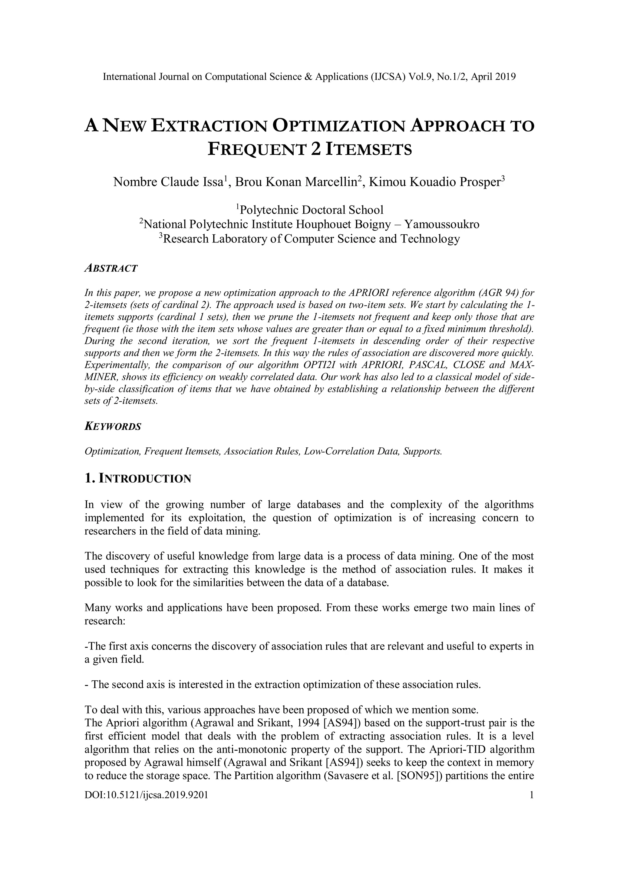 A NEW EXTRACTION OPTIMIZATION APPROACH TO FREQUENT 2 ITEMSETS | PDF