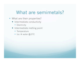 What are metals, semimetals, and nonmetals? PDF | PDF