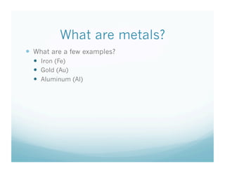 Semimetal Examples