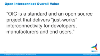 The Future of IoT: Why We Need the Open Interconnect Consortium | PPTX