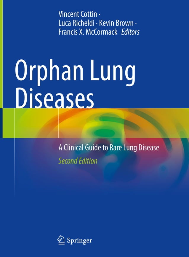 Orphan Lung Diseases A Clinical Guide to Rare Lung Disease 2nd Edition ...