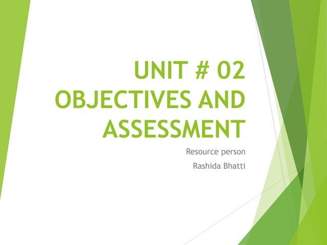 Objectives and Assessments | PPTX | Educational Assessment | Education