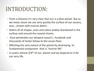 MARINE POLLUTION pollution presentation | PPTX