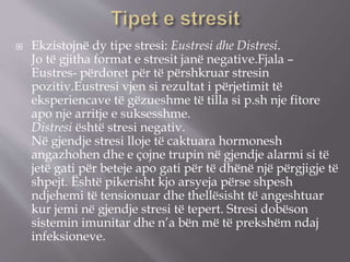 gjithcka rrethe stresi | PPTX