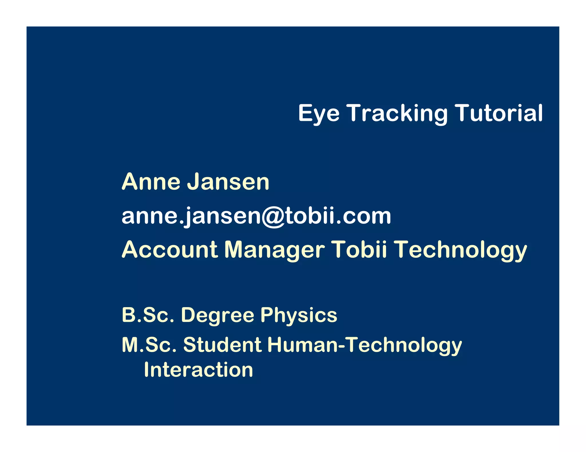 The Evolution Of Eye Tracking | PDF