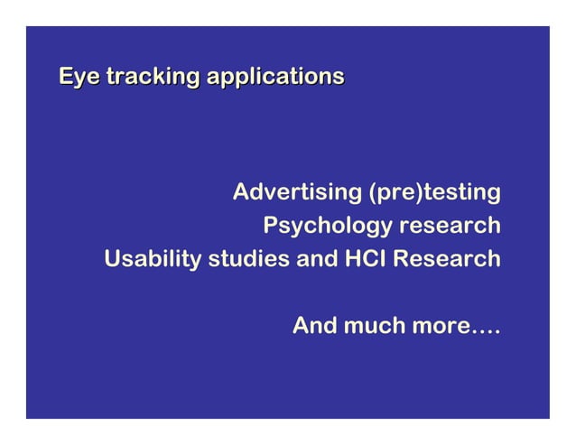 The Evolution Of Eye Tracking | PPT