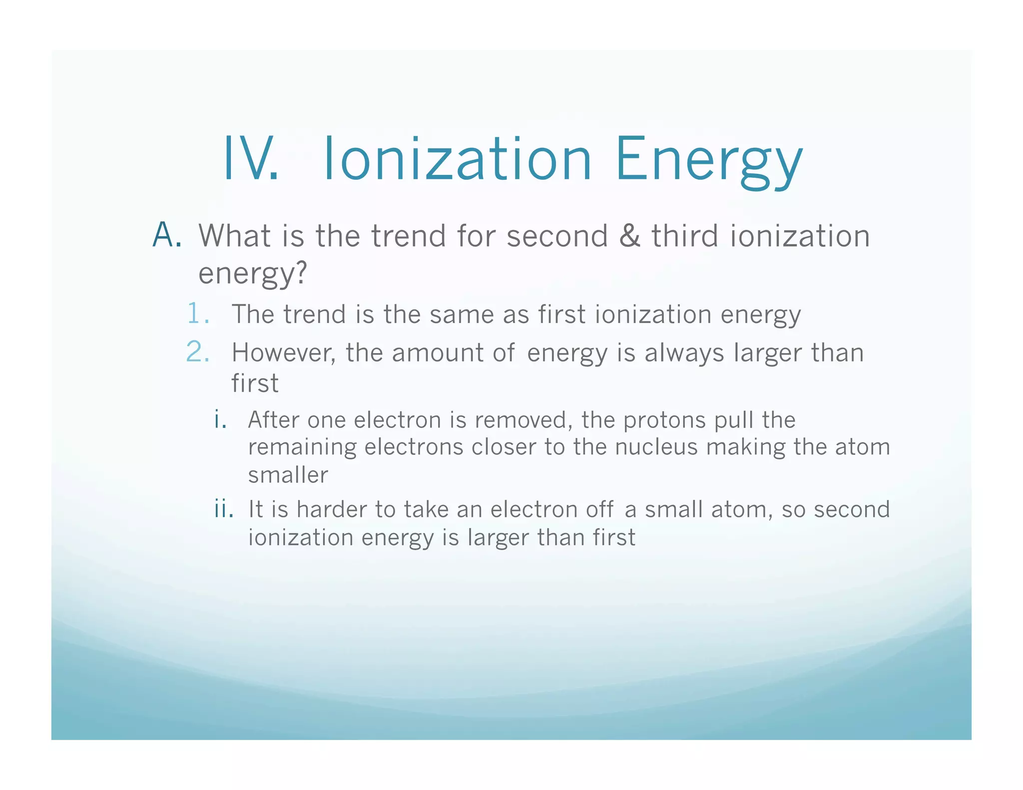 What is the trend for ionization energy? | PDF
