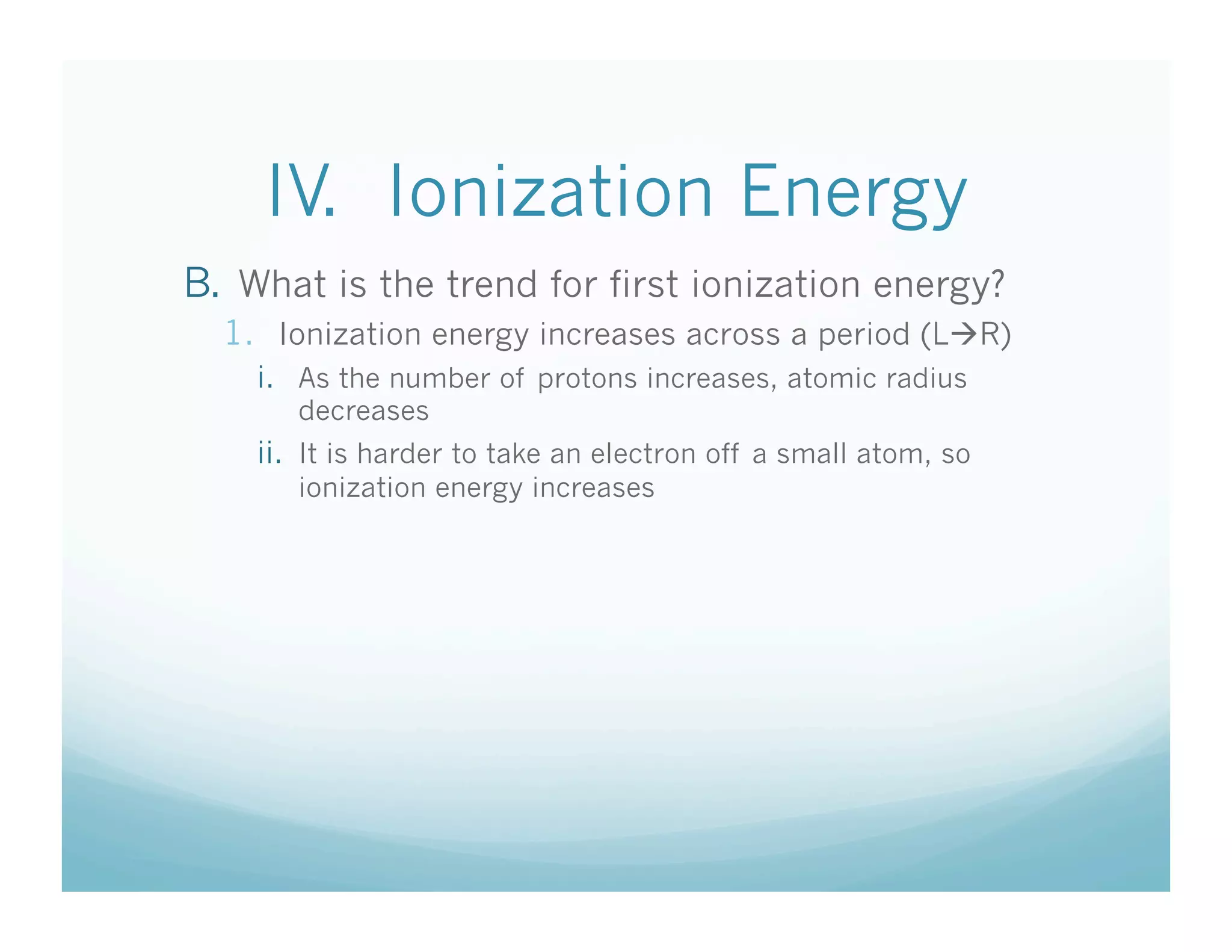 What is the trend for ionization energy? | PDF