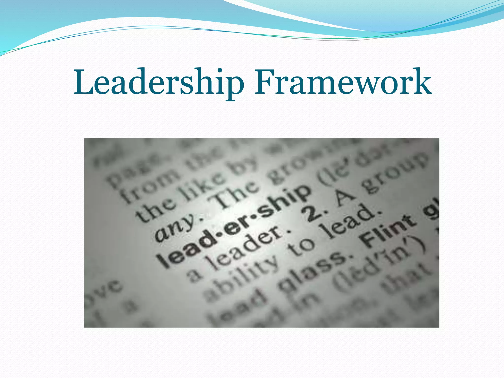 Leadership Framework | PPTX