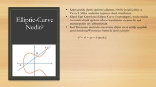 Eliptik Eğri Şifreleme | PPTX