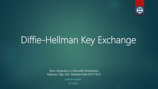 Diffie-Hellman Key Exchange | PPTX