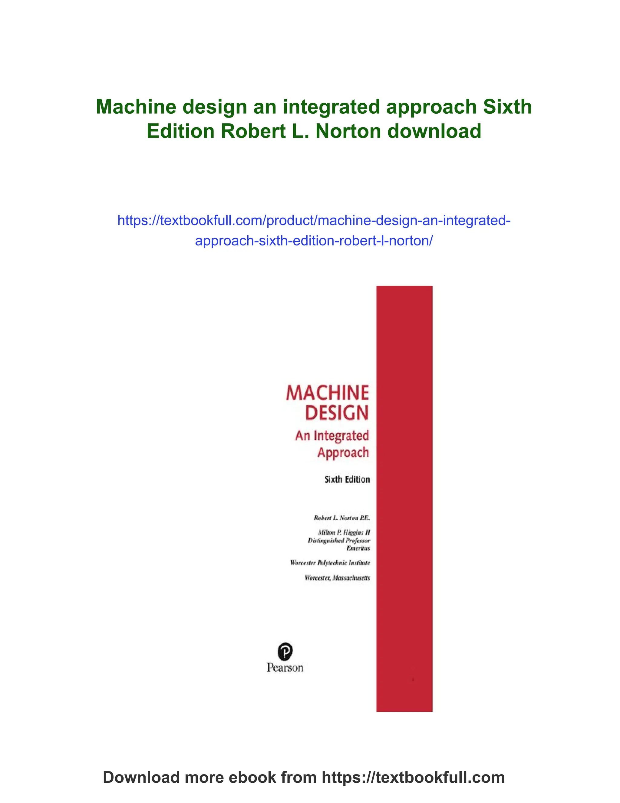 Machine design an integrated approach Sixth Edition Robert L. Norton | PDF