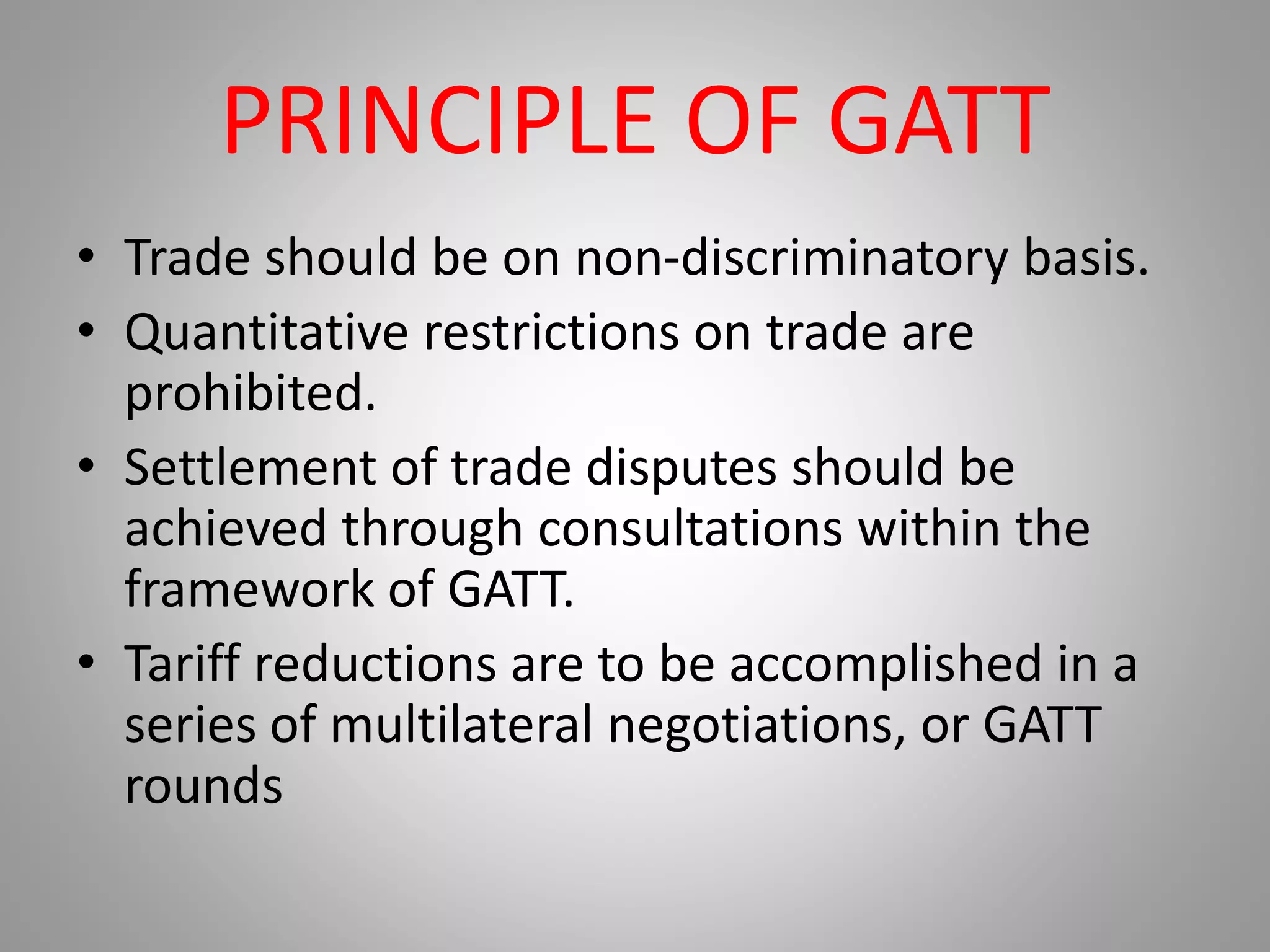 GENERAL AGREEMENT ON TARIFFS AND TRADE | PPT