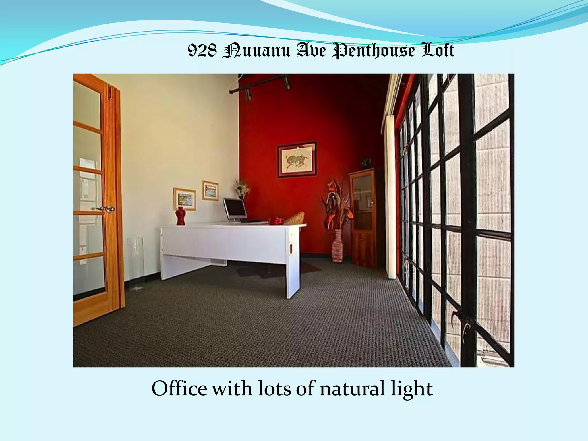928 nuuanu ave penthouse loft | PPT