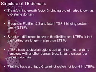 THE STRUCTRAL AND FUNCTIONAL STUDY OF FIBRILLIN-1 PROTEIN | PPTX