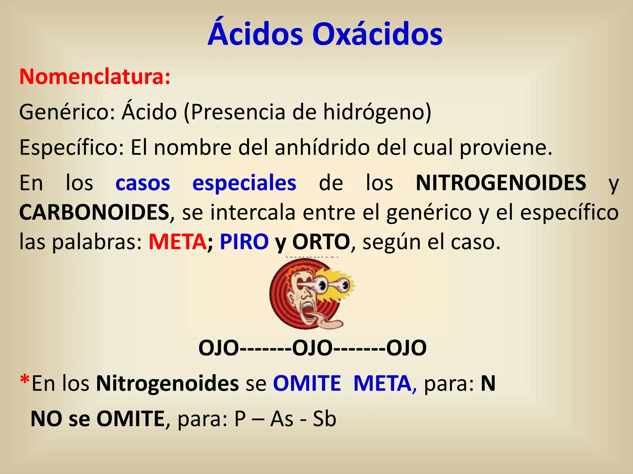 ÁCIDOS OXÁCIDOS EN LA QUIMICA ORGANICA E INORGANICA | PPT