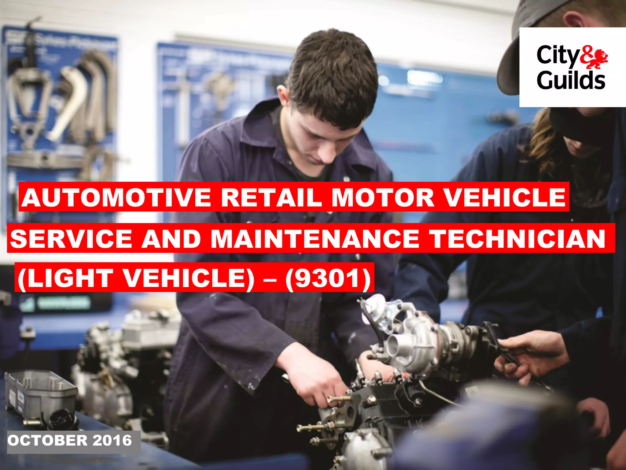 City & Guilds: Automotive Retail Motor Vehicle Service & maintenance ...