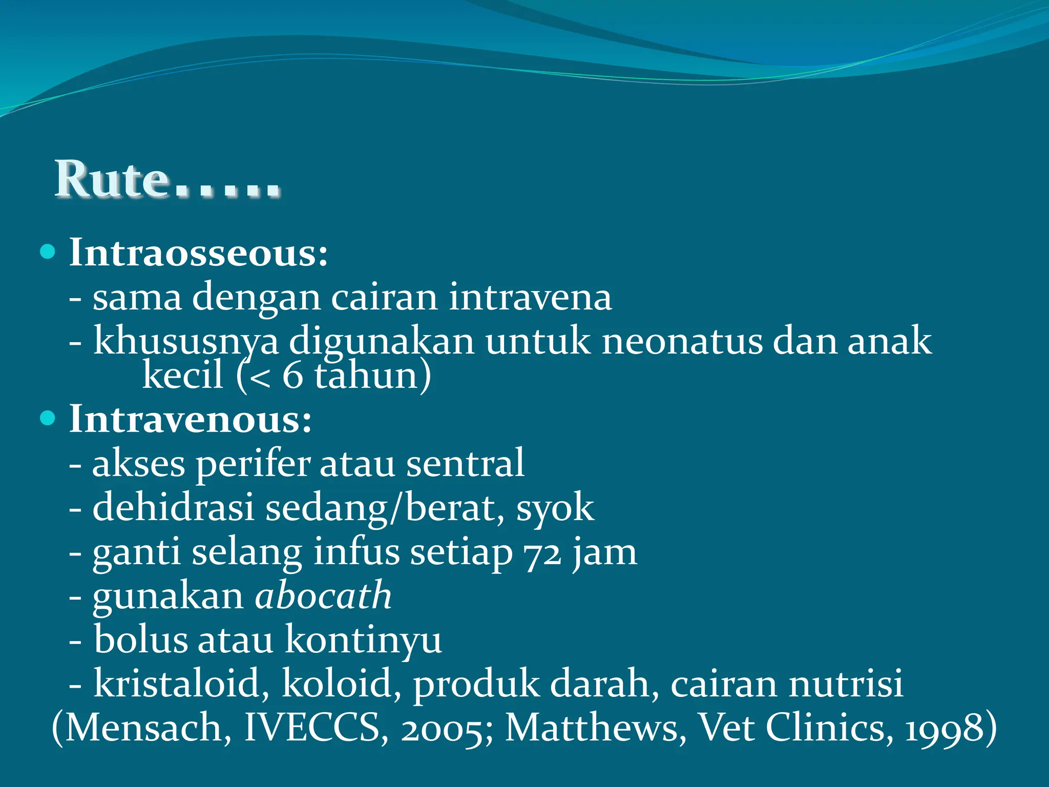 Terapi cairan pada anak ppt mahasiswa kedokteran | PPTX
