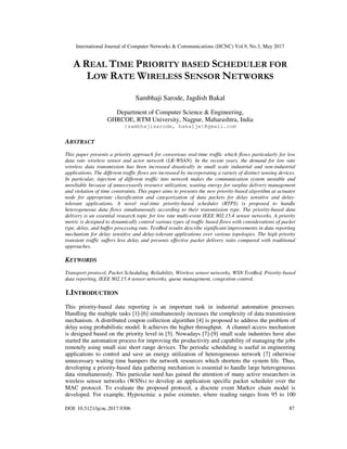 A REAL TIME PRIORITY BASED SCHEDULER FOR LOW RATE WIRELESS SENSOR NETWORKS | PDF