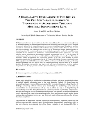 A Comparative Evaluation of the GPU vs The CPU for Parallelization of Evolutionary Algorithms ...