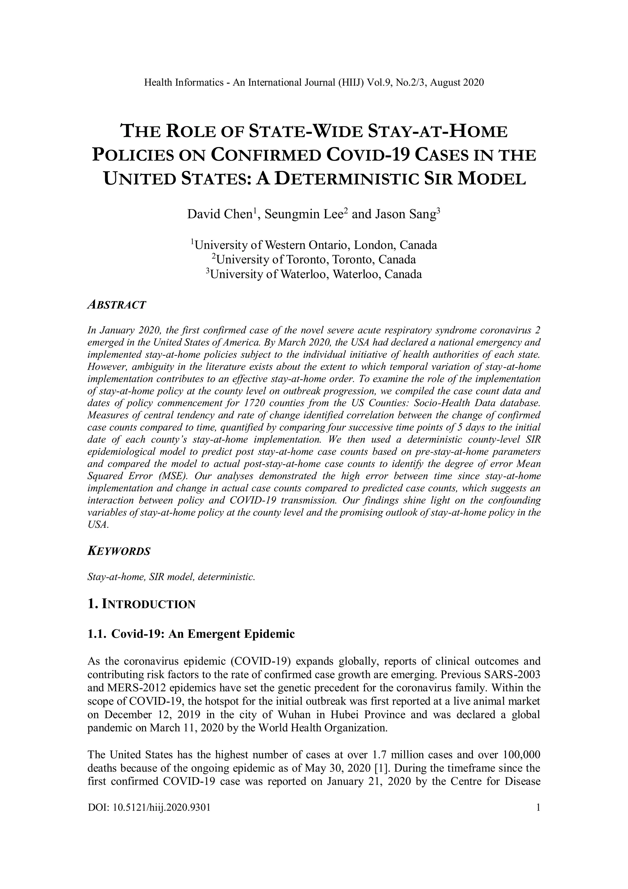 THE ROLE OF STATE-WIDE STAY-AT-HOME POLICIES ON CONFIRMED COVID-19 ...