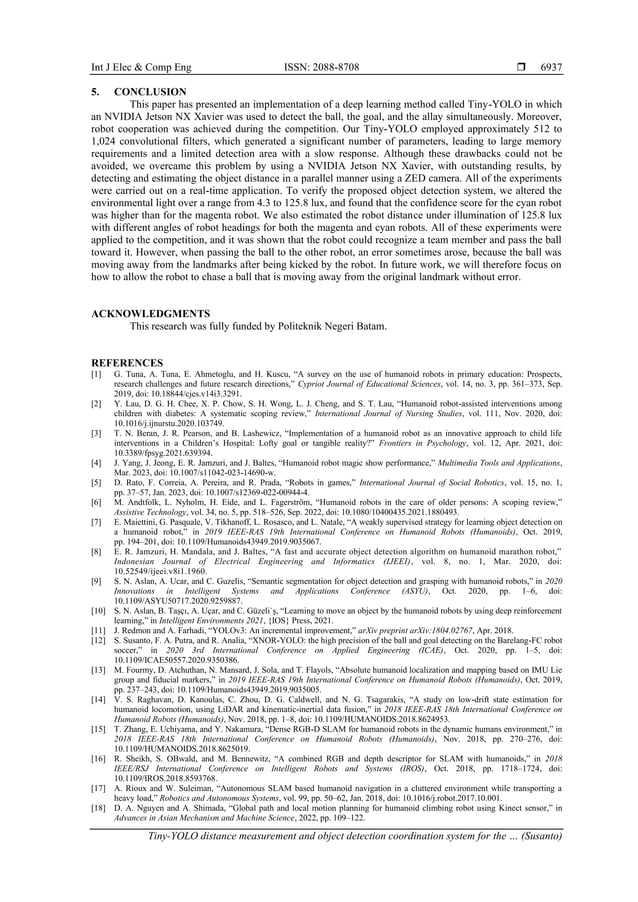Tiny-YOLO distance measurement and object detection coordination system for the BarelangFC robot ...
