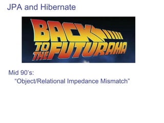 jpa-hibernate-presentation | PPT | Databases | Computer Software and Applications