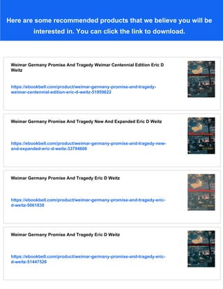 Weimar Germany Promise And Tragedy Eric D Weitz | PDF