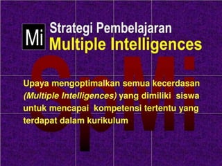 multiple intelligence (kecerdasan majemuk) | PPTX