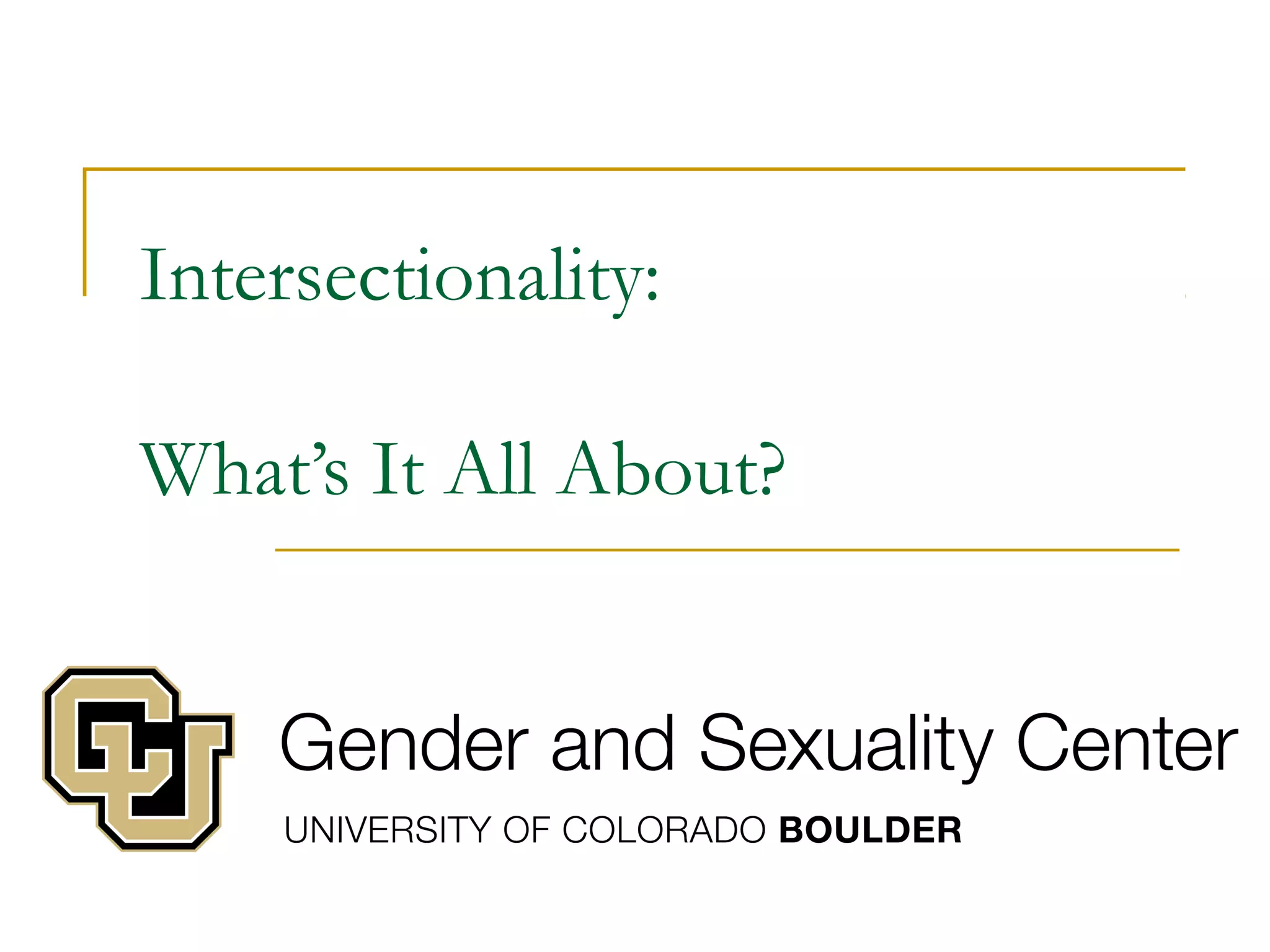 Intersectionality Queer 201 Presentation | PPT
