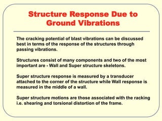 Causes, Effects and Abbatement GROUND VIBRATIONS | PPT