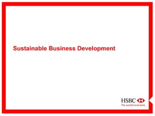 Sustainable development at HSBC | PDF | Environmental Services Industry ...