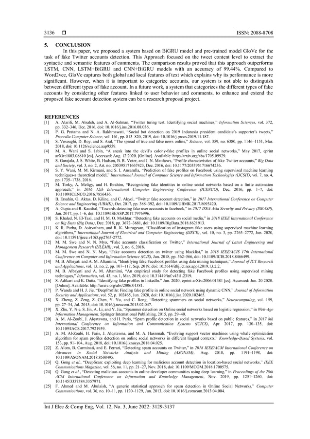 Fake accounts detection system based on bidirectional gated recurrent ...