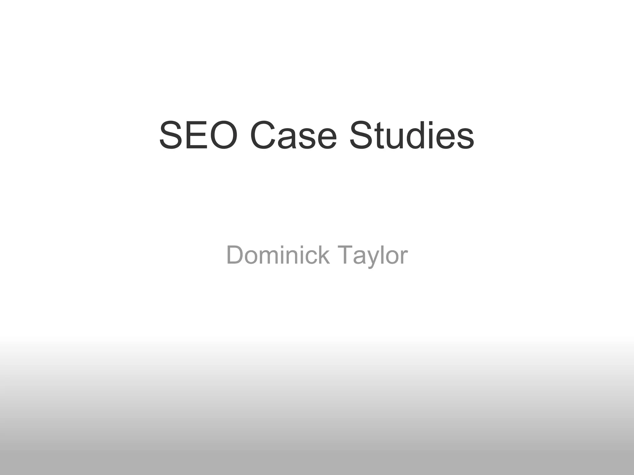 SEO Case Studies | PPT