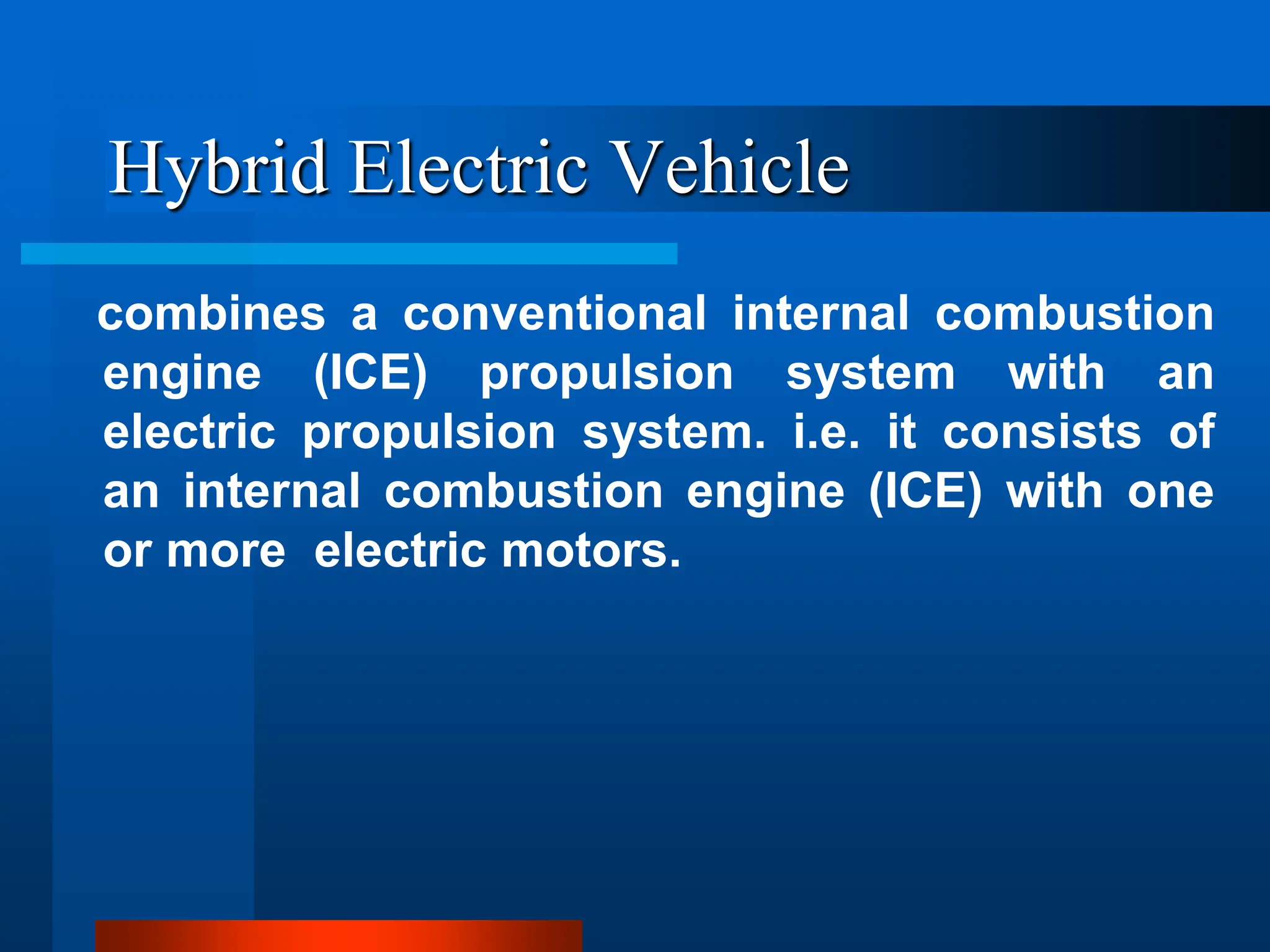 94167688-Final-Hybrid-Electric-Vehicle.pptx