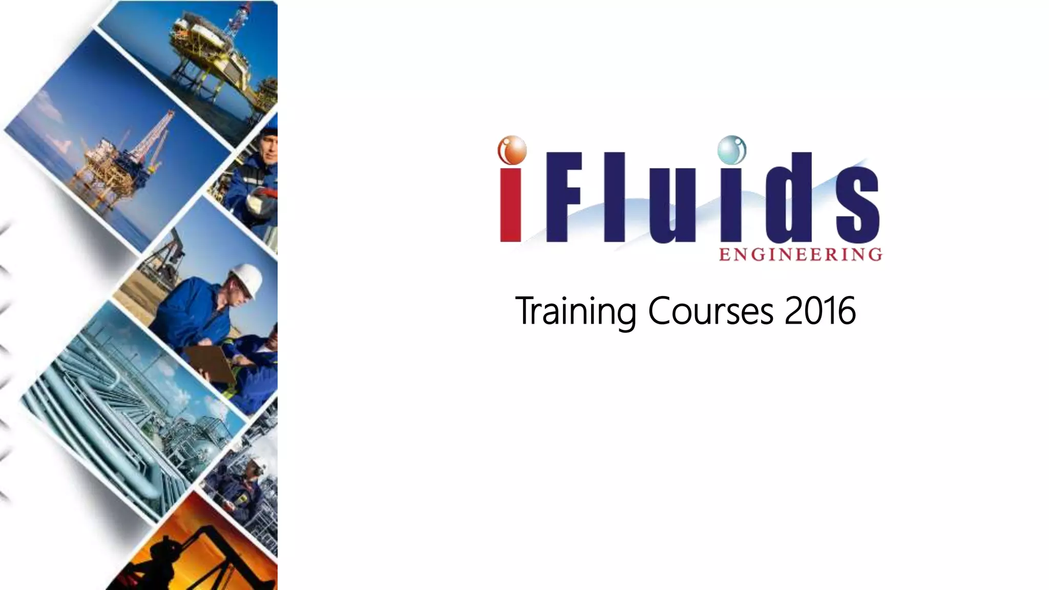 iFluids_Trainings 2016 | PPTX