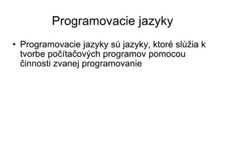 Programovacie jazyky | PPT