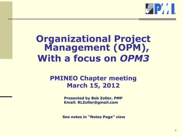 PMINEO_2012_03_OPM3_Organizational_PM_Maturity | PPT