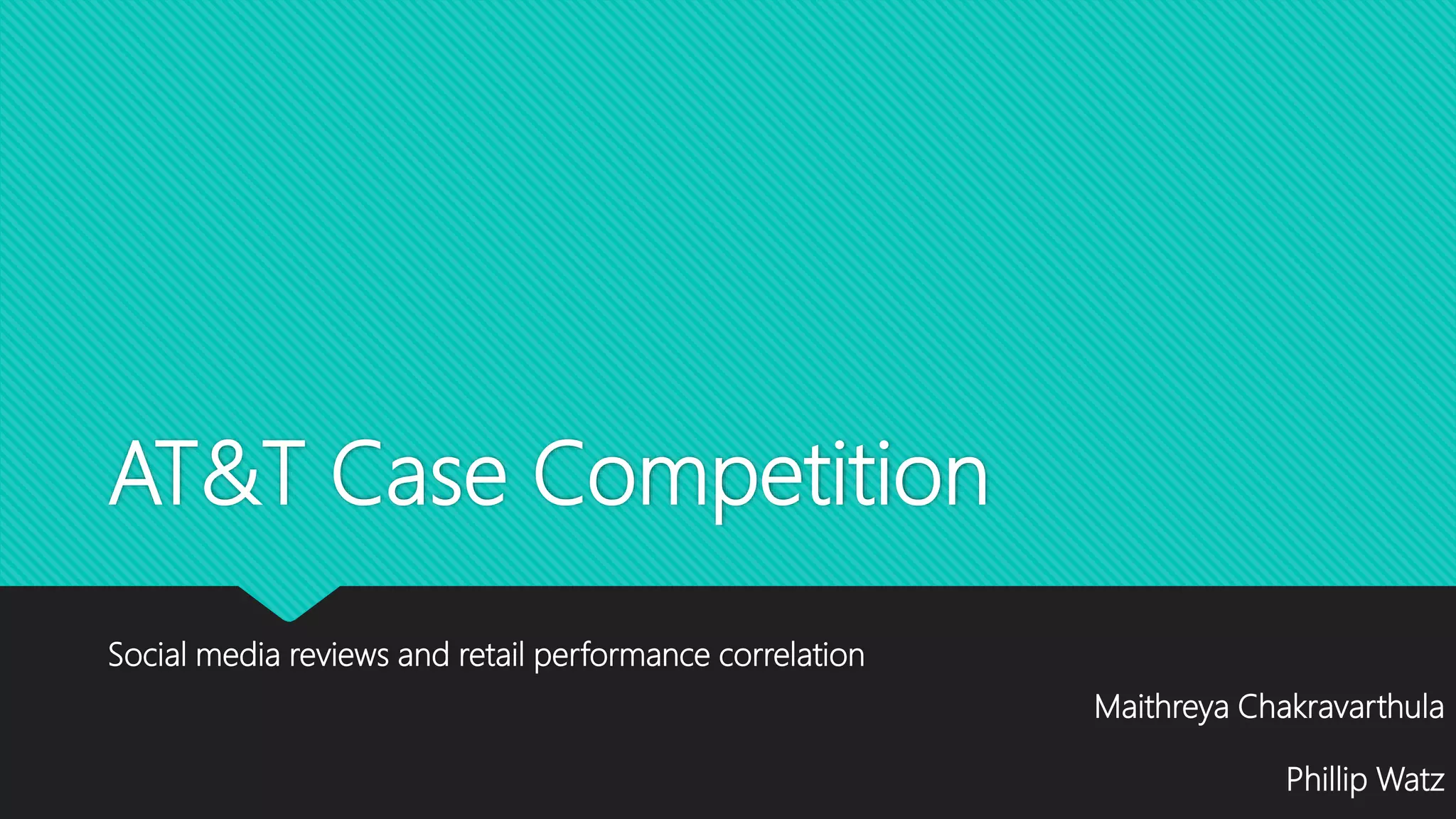 ATT Case Competition Presentation | PPT