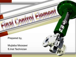 Final Control Element | PPTX