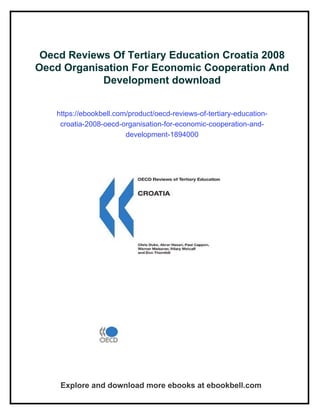 Oecd Reviews Of Tertiary Education Croatia 2008 Oecd Organisation For ...