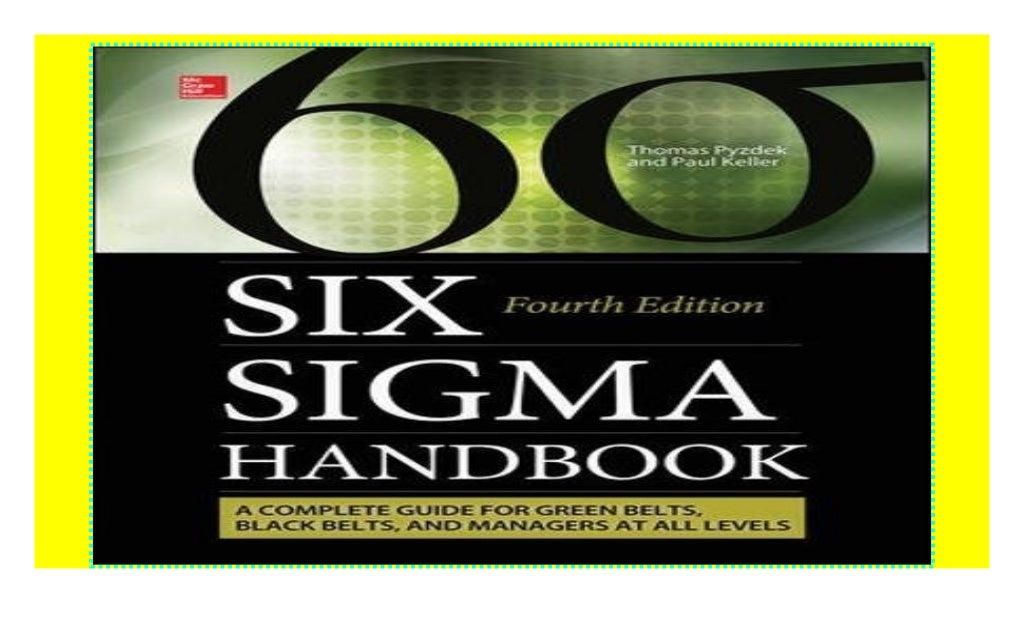 The Six Sigma Handbook Fourth Edition P D F book the-six-sigma-handbook-fourth-edition-p-d-f-book
