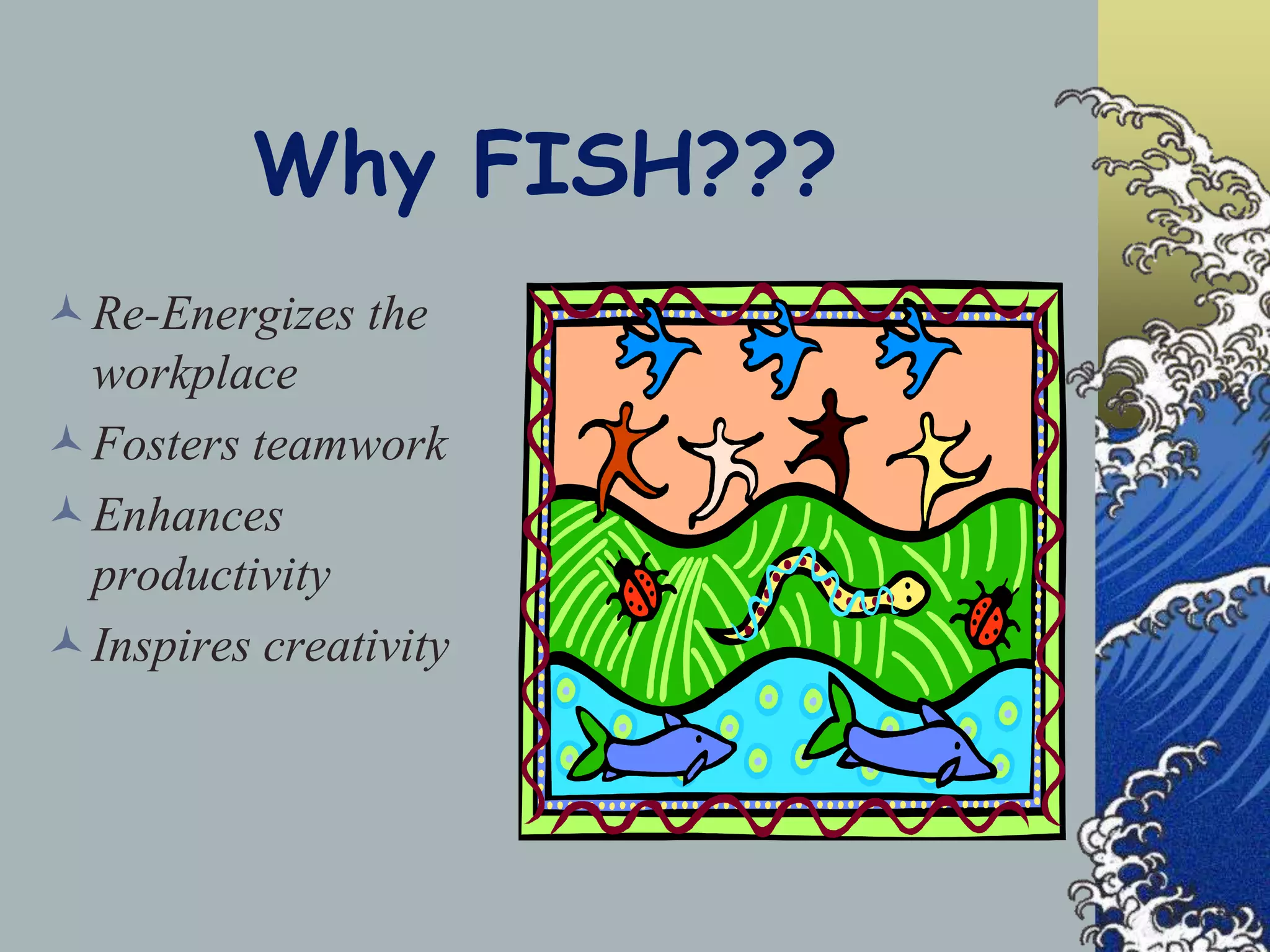 94875144-Fish-Philosophy.ppt