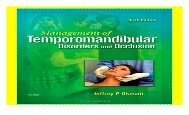 Management Of Temporomandibular Disorders And Occlusion 2018 Epub