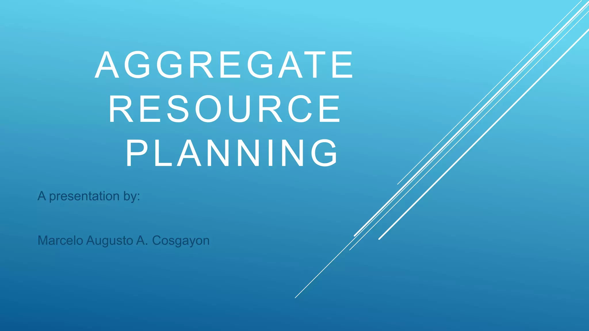 0201B Aggregate Resource Planning | PPTX