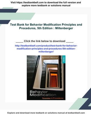 Test Bank for Behavior Modification Principles and Procedures, 5th ...