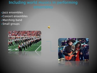 Inclusion of World Musics in Teaching | PPTX | Music | Entertainment