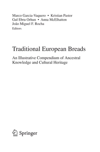 Traditional European Breads An Illustrative Compendium of Ancestral ...