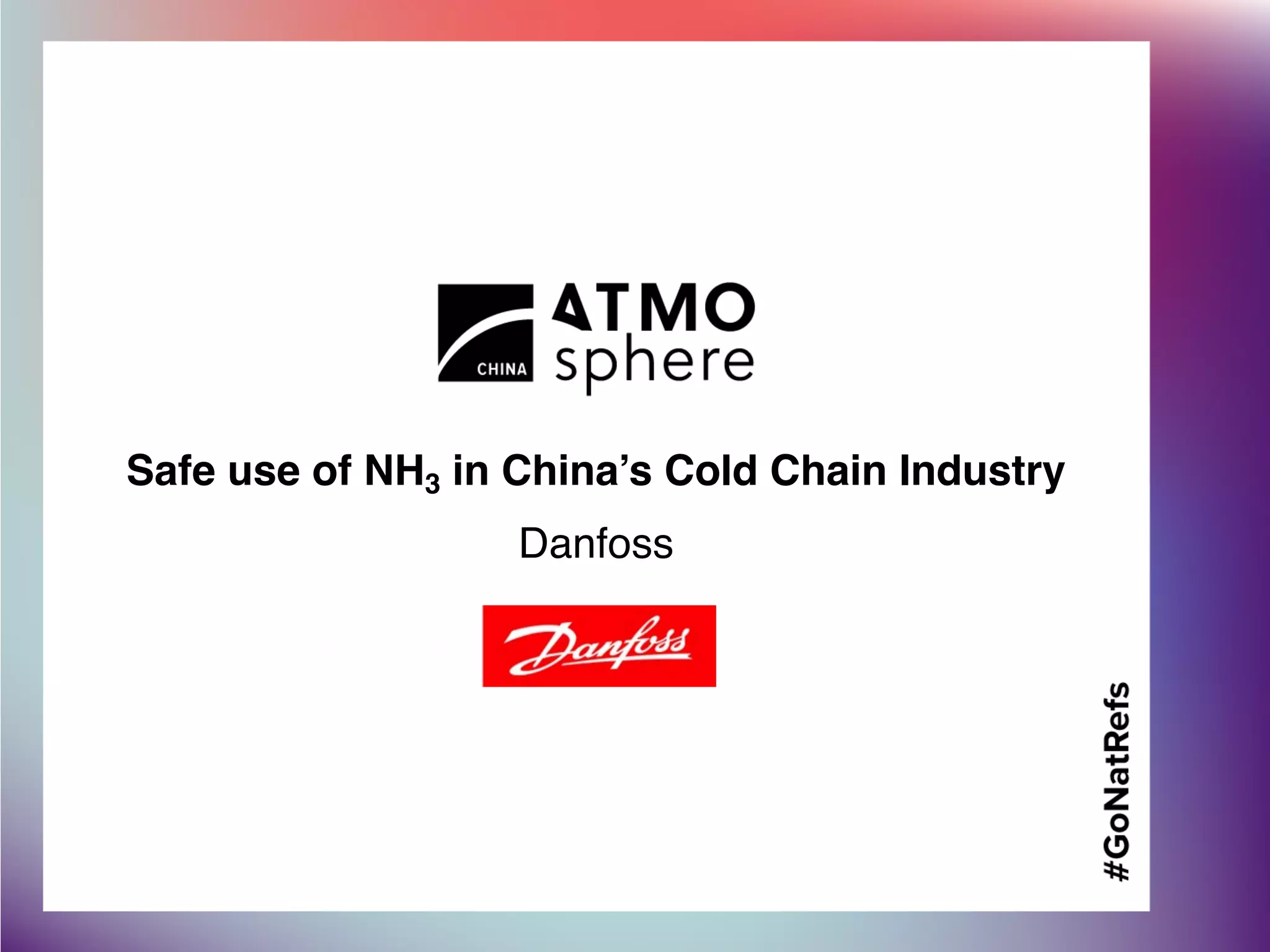 Danfoss - Safe use of NH3 in China's cold chain industry | PDF