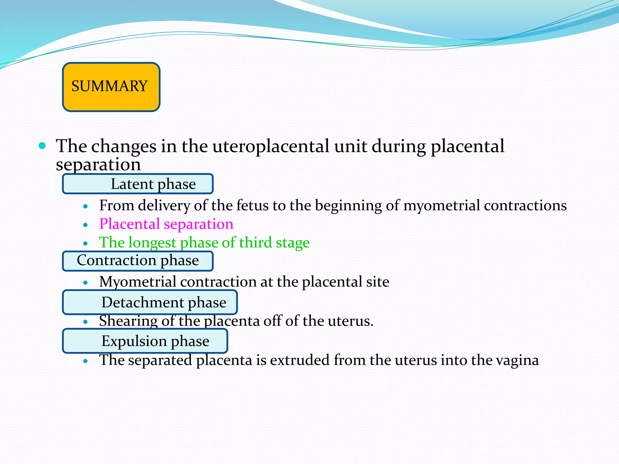 006 management of the third stage of labor | PPTX